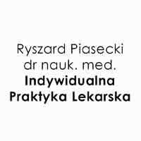 Ryszard Piasecki dr nauk. med. Indywidualna Praktyka Lekarska - kontakt ...